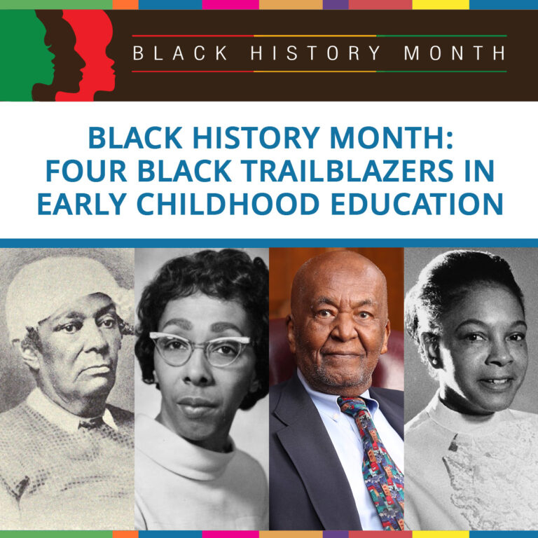 Black History Month: Black Trailblazers in Early Childhood